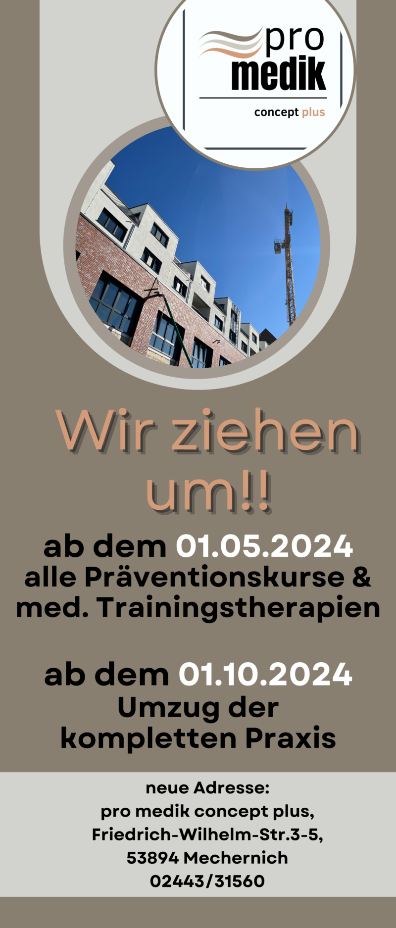 Wir ziehen um!! - ProMedik concept plus